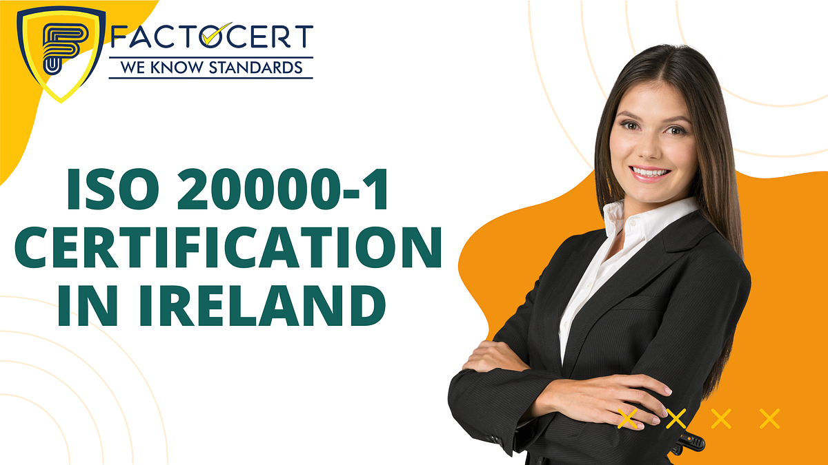 Implementation of the ISO 20000–1 in Ireland? Benefits of ISO 20000–1 ...