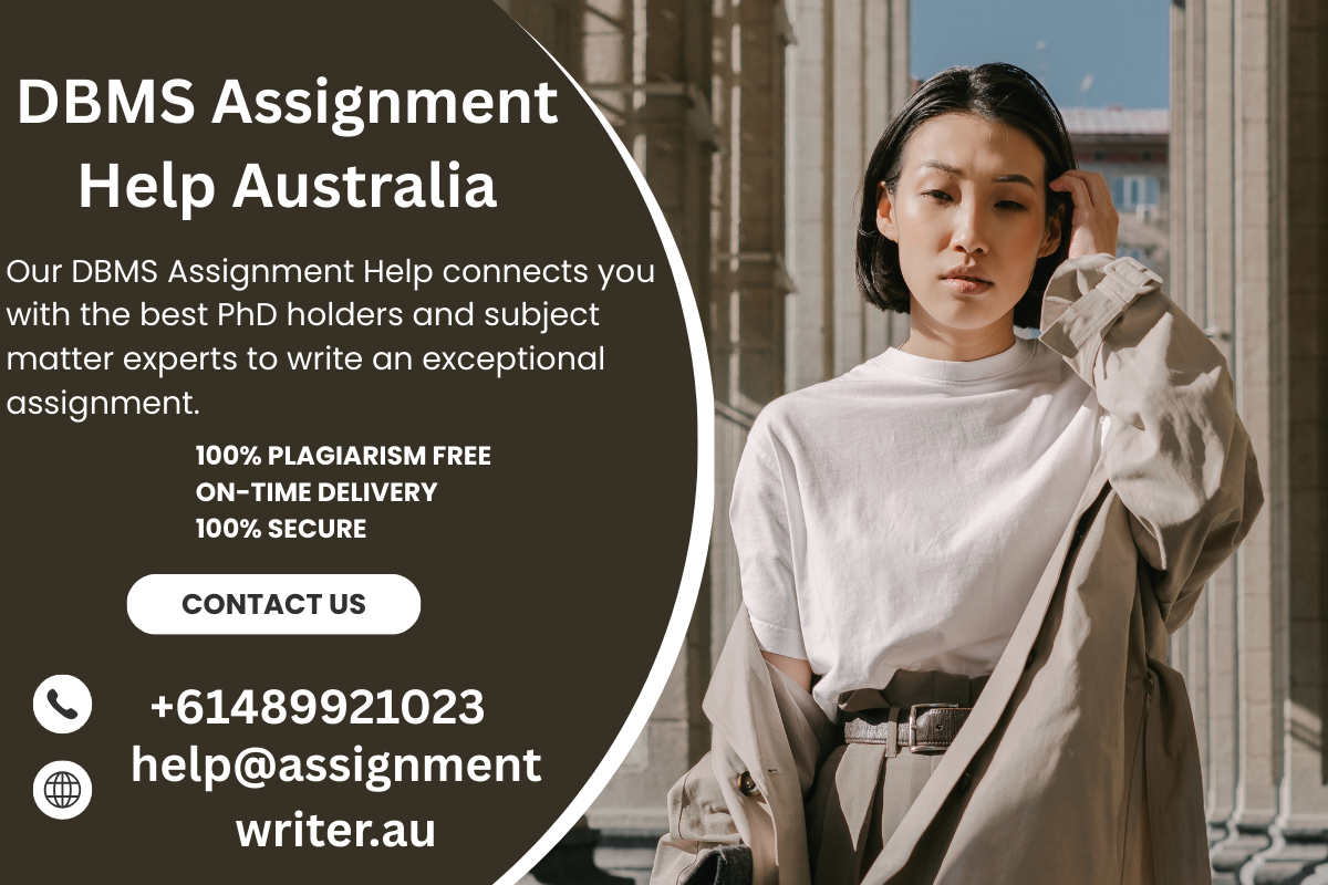 DBMS Assignment Help in Australia — Expert Guidance for Better Grades | by Ericksmith | Apr ...