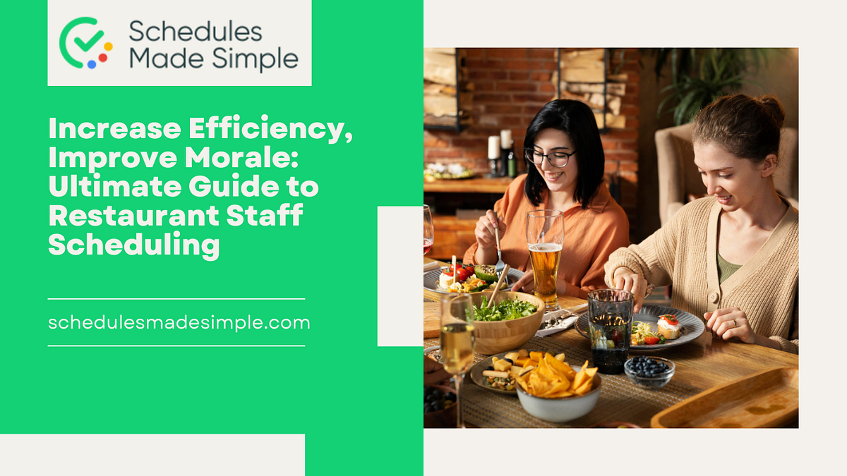 Increase Efficiency, Improve Morale: Ultimate Guide to Restaurant Staff ...