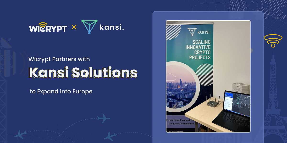Wicrypt Partners with Kansi Solutions to Expand Decentralised Internet ...