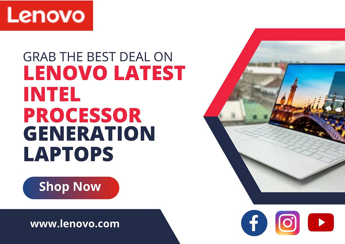 Grab the Best Deal on Lenovo Latest Intel Processor Generation Laptops ...