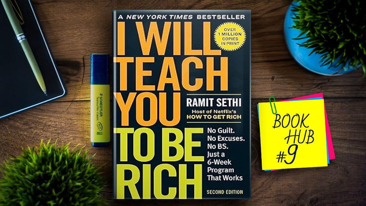 Book review of “I Will Teach You to Be Rich” | by BookHub | Medium