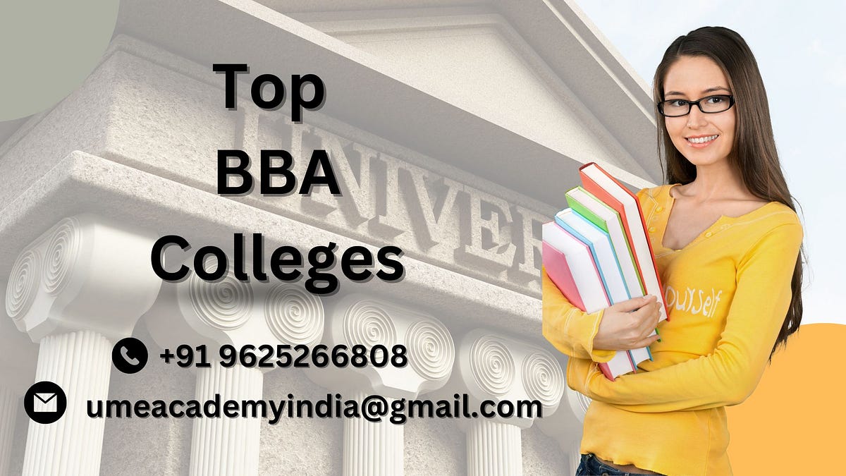 Top BBA Colleges - Tanyasharmamaantech - Medium