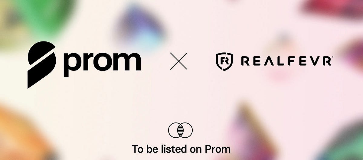 Prom Network and RealFevr Kicking Off a New Era of Football NFTs | by Viteli | May, 2024 | Medium