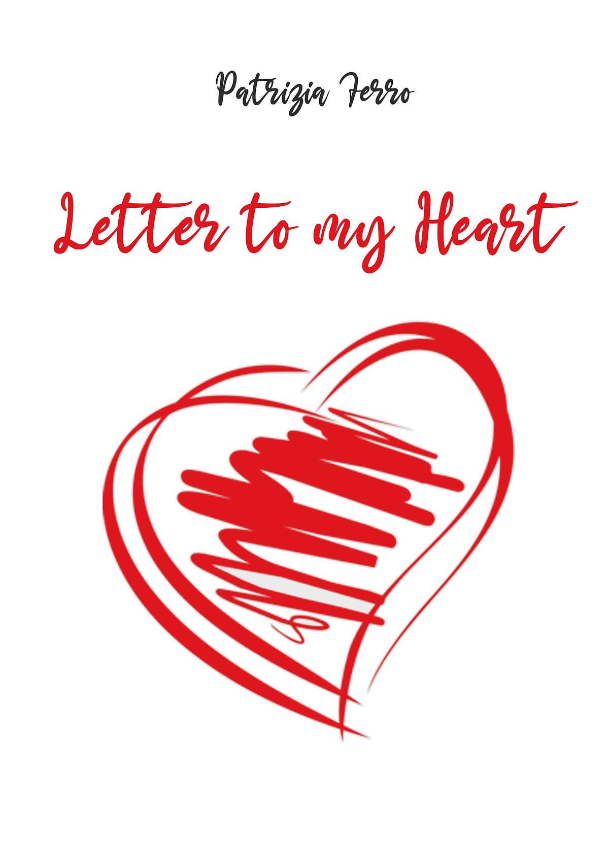 Letter to My Heart. English book of the Italian Book… | by Patrizia ...
