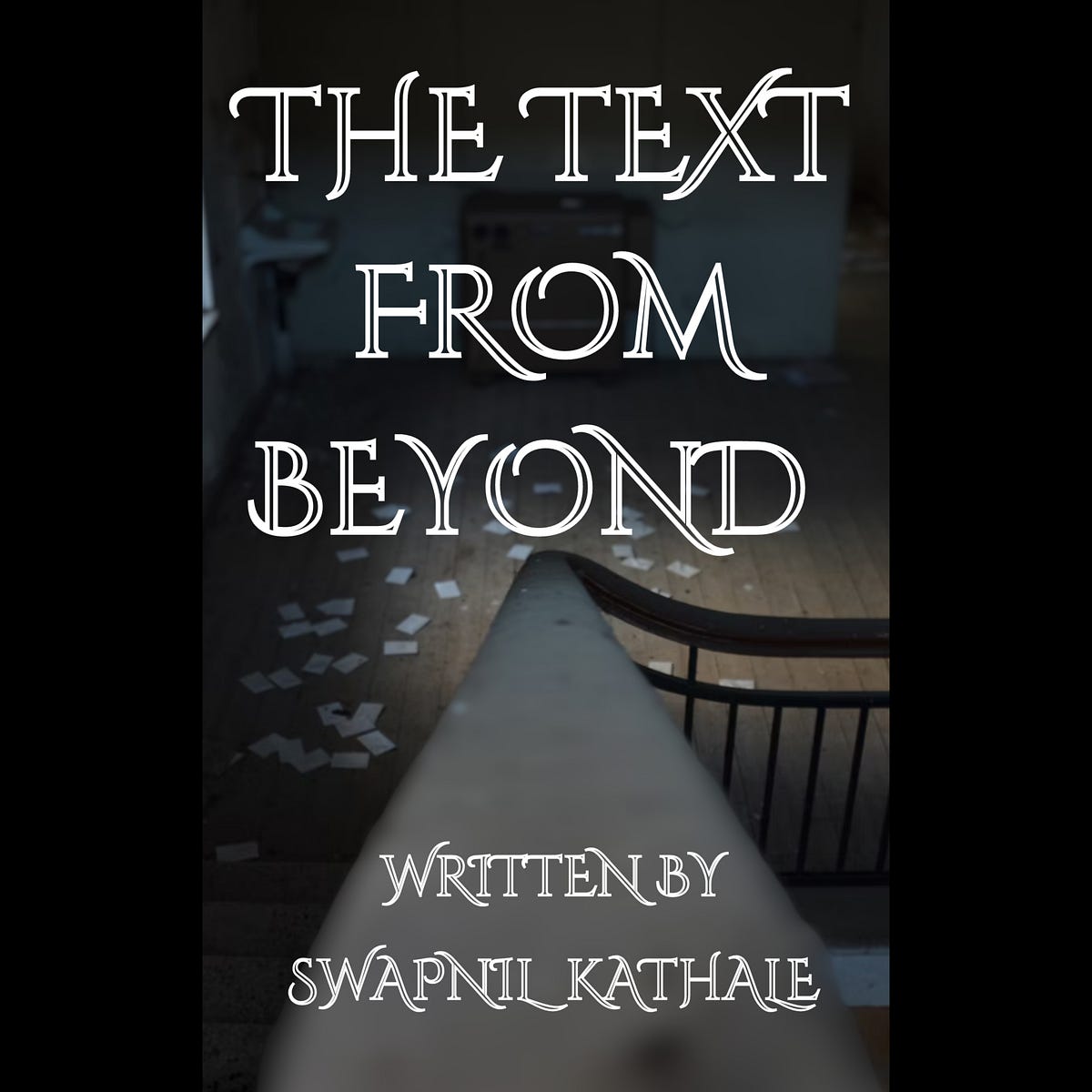 The Text From Beyond. 🎂👻 A chilling birthday story with… | by Swapnil ...