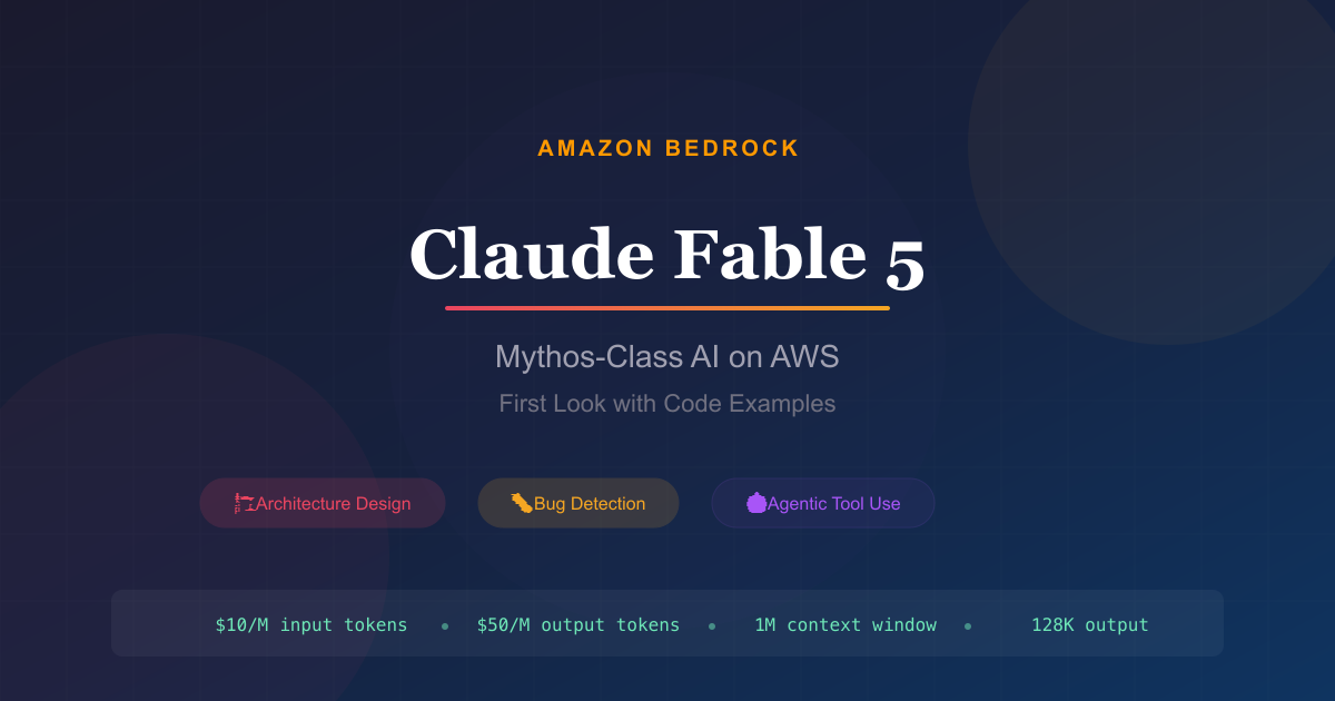 Claude Fable 5 on Amazon Bedrock: First Look with Code Examples | by ...