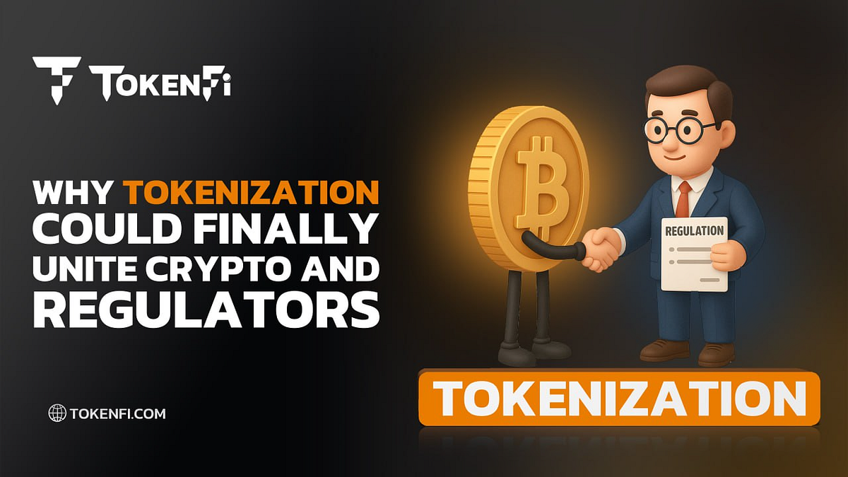 Why Tokenization Could Finally Unite Crypto and Regulators | by TokenFi ...