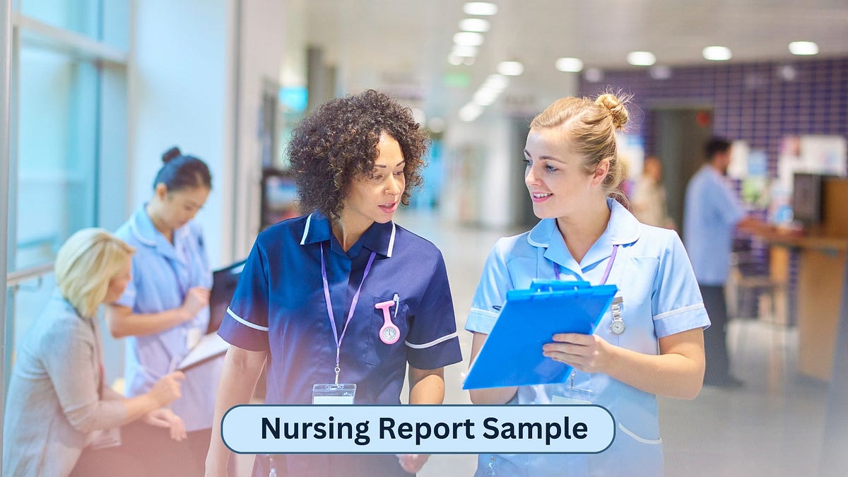 Nursing Report Sample - Paul watson - Medium