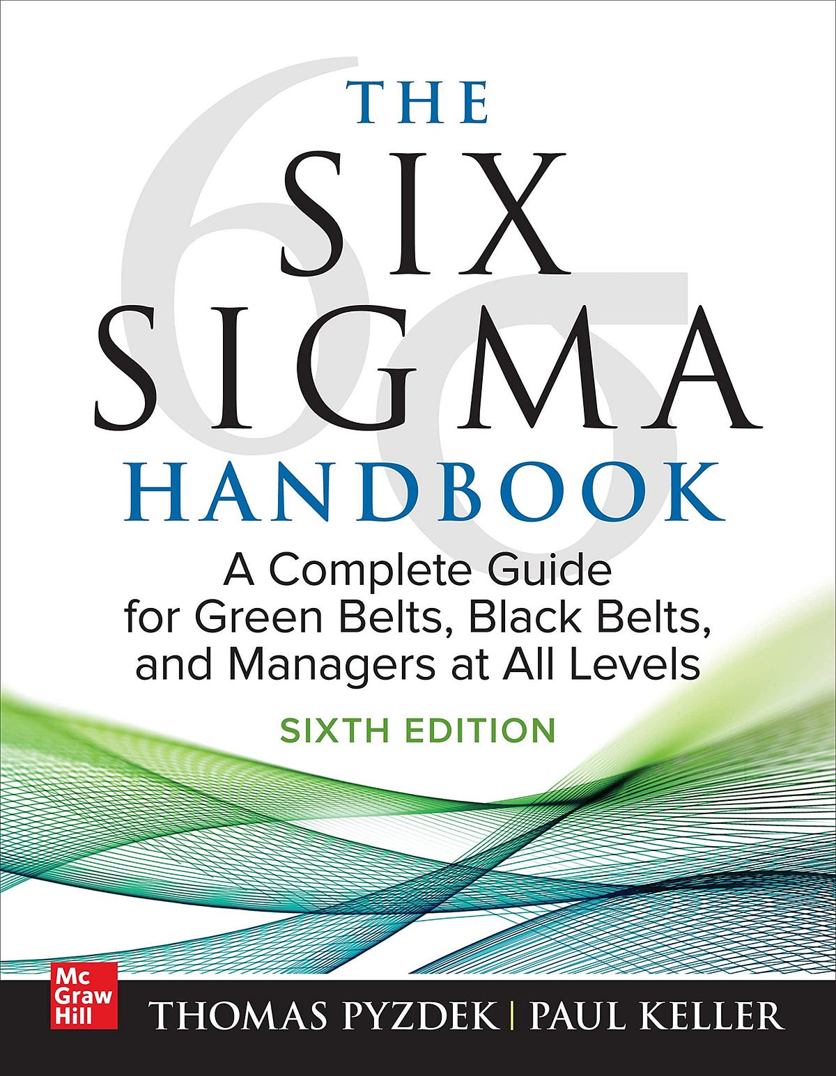 DOWNLOAD(PDF) The Six Sigma Handbook, Sixth Edition: A Complete Guide ...