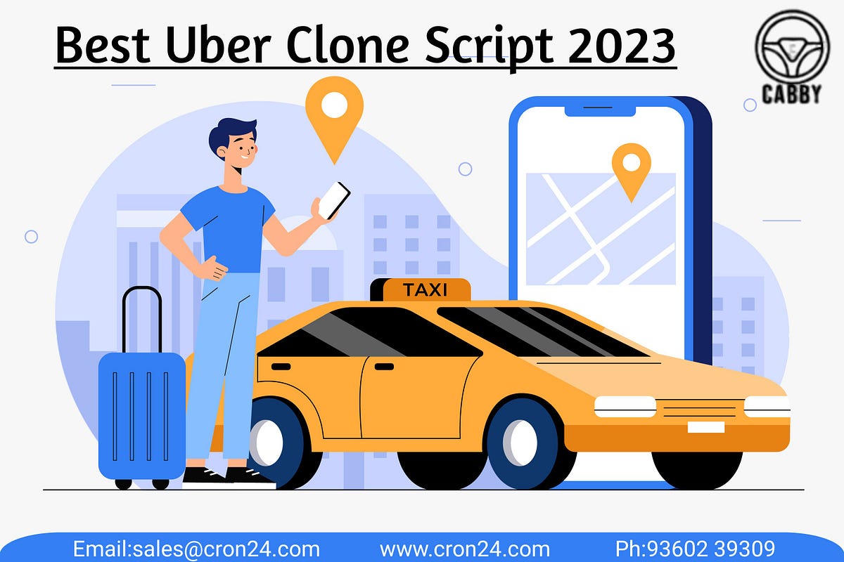 Best Uber Clone Script — 2023. “Cabby” — The best uber clone script in… | by Shrikumar | Medium