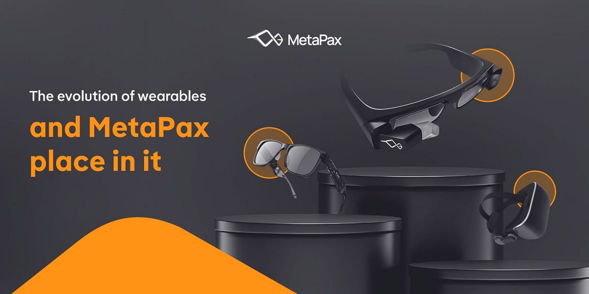 The evolution of wearables and MPAX place in it | by MPAX | Medium