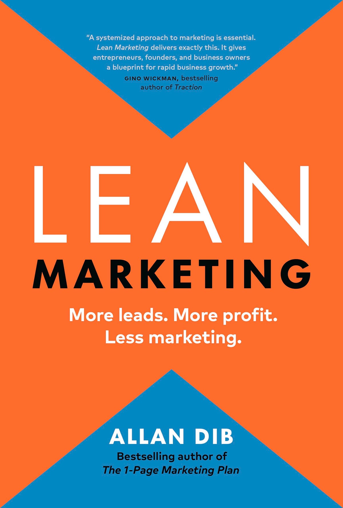 Read Lean Marketing: More leads. More profit. Less marketing. (Lean ...