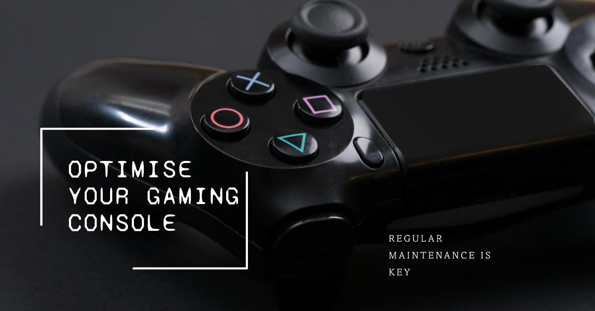 The Impact of Regular Maintenance on Gaming Console Performance | by ...