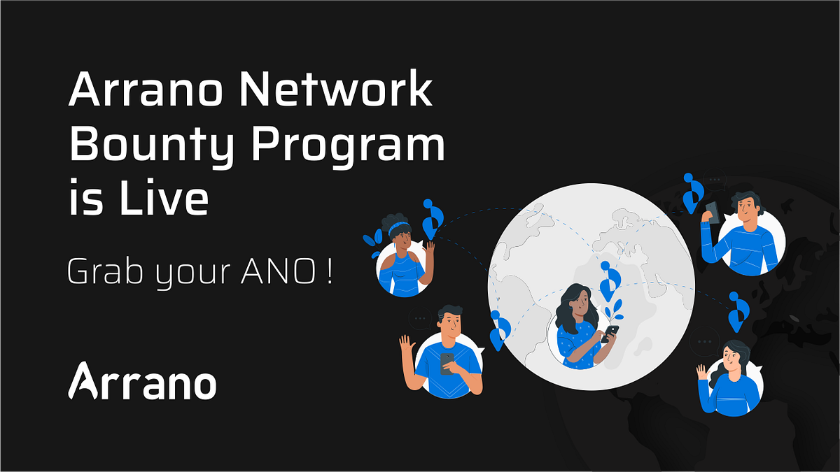 Arrano Bounty Program is Live !. Earn free ANO token. | by Arrano ...