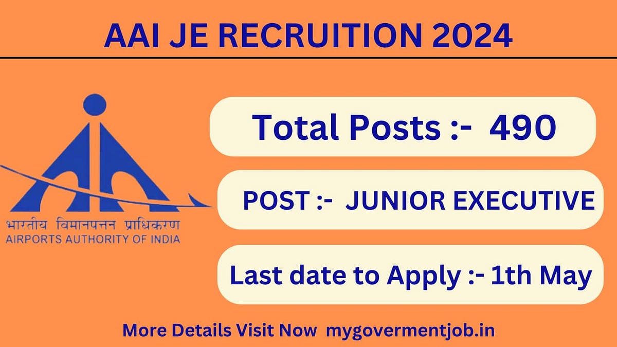 RECRUITMENT OF AAI JE 2024 - My Government Jobs - Medium