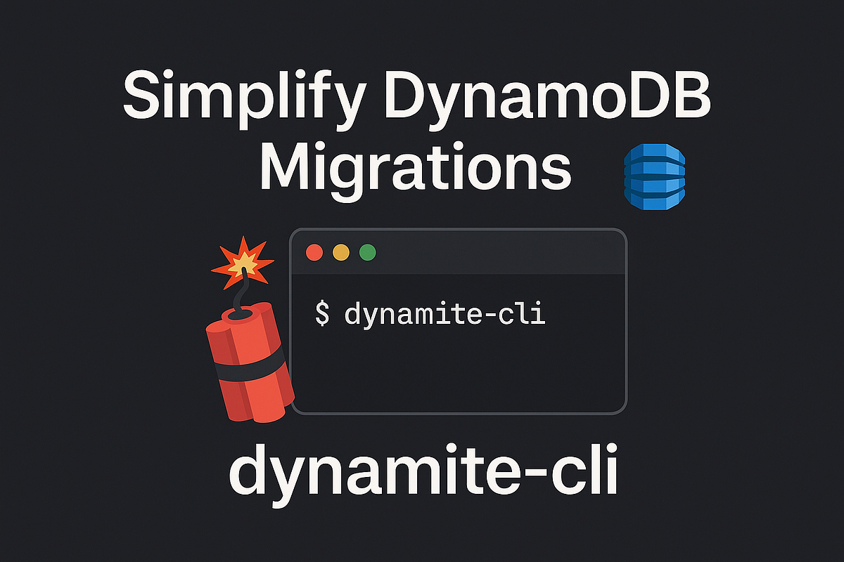 Introducing dynamite-cli: Effortless Migrations for DynamoDB | by ...
