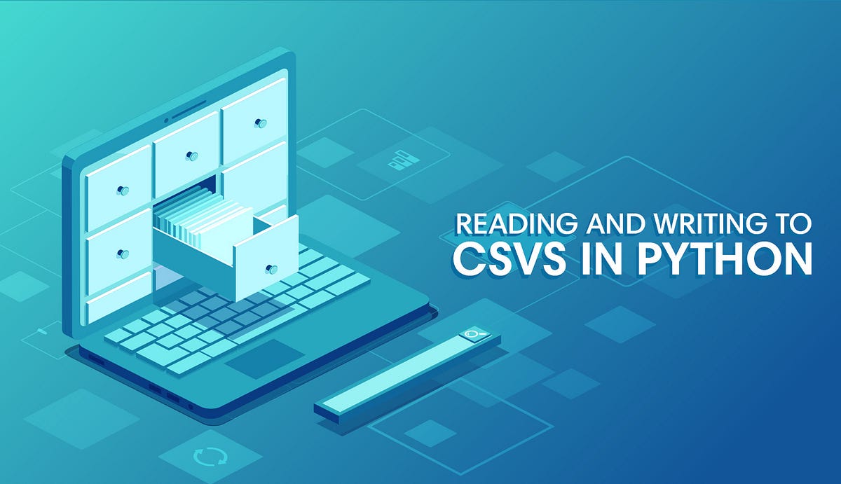 Reading And Writing To Csvs In Python By Todd Birchard Hackers And Slackers Medium