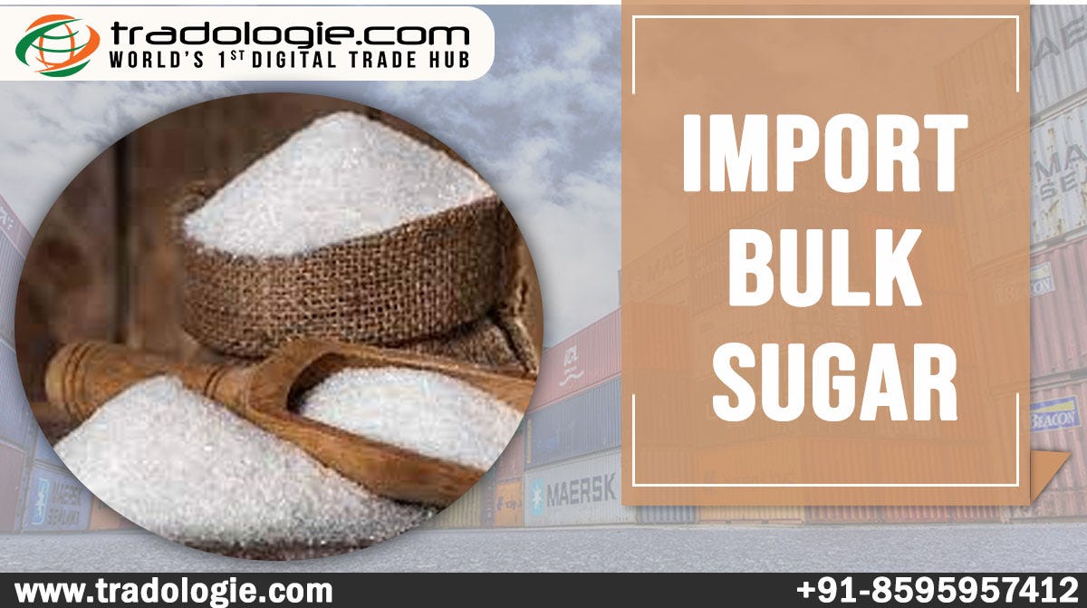Import Bulk Sugar - Bilalabbasi Tradologie - Medium