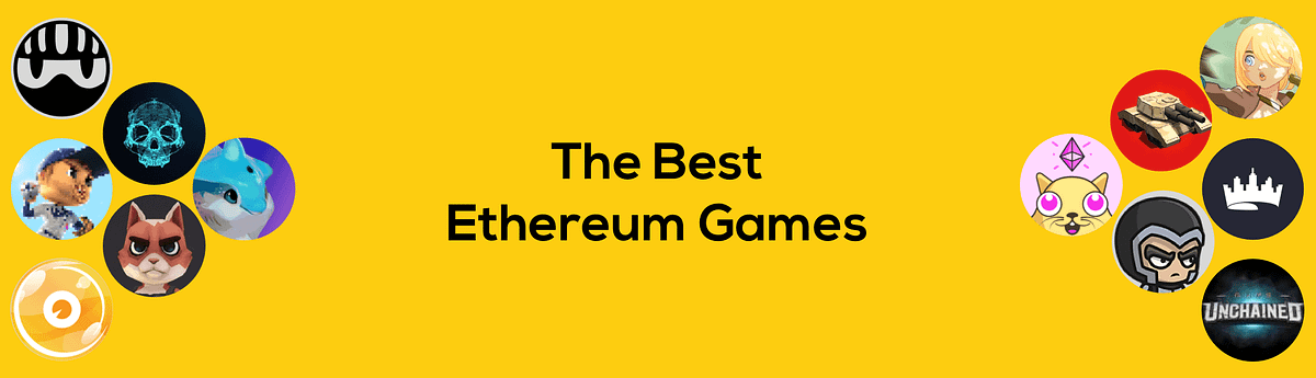 The 40 Best Ethereum Games. An epic list of the best Ethereum… | by ...