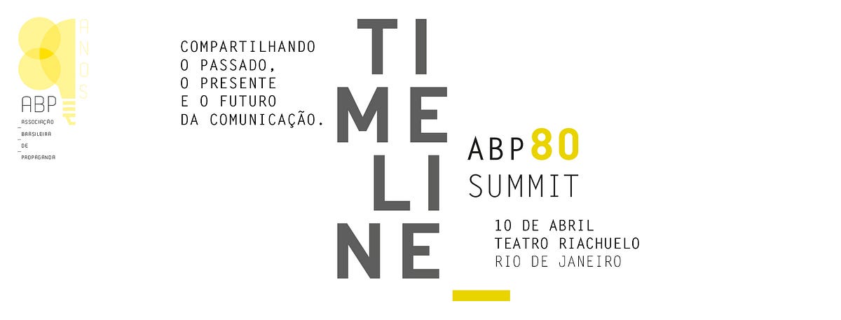 Timeline ABP Summit. O Timeline ABP Summit foi o evento que… | by João ...