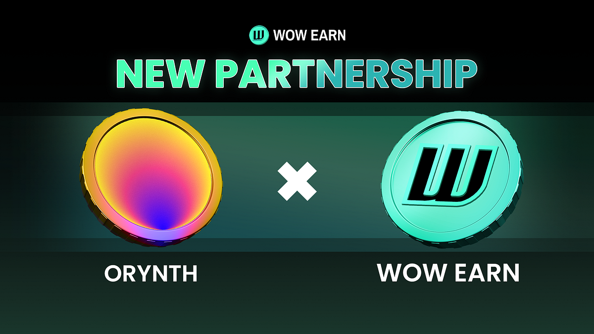 WOW Earn x Orynth: AI and No-Code for the Next Wave of Web3 Innovation ...