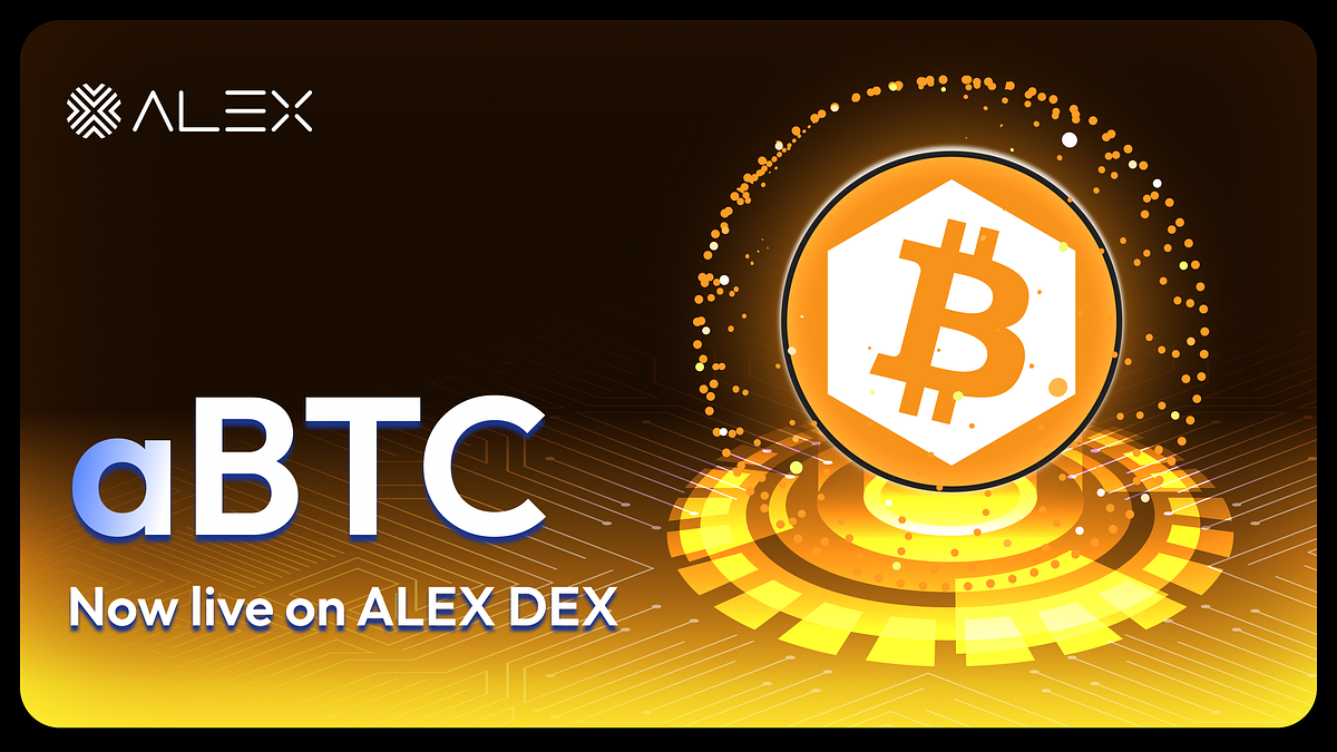알렉스 DEX, $aBTC 상장 안내. 스택스 체인 위에서 비트코인과 동일한 가치를 지니는 $aBTC가… | by ALEX ...