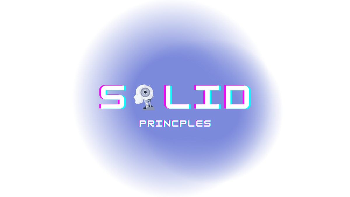 SOLIDify your Python Code with the SOLID Principles | by Mohsin Iqbal ...