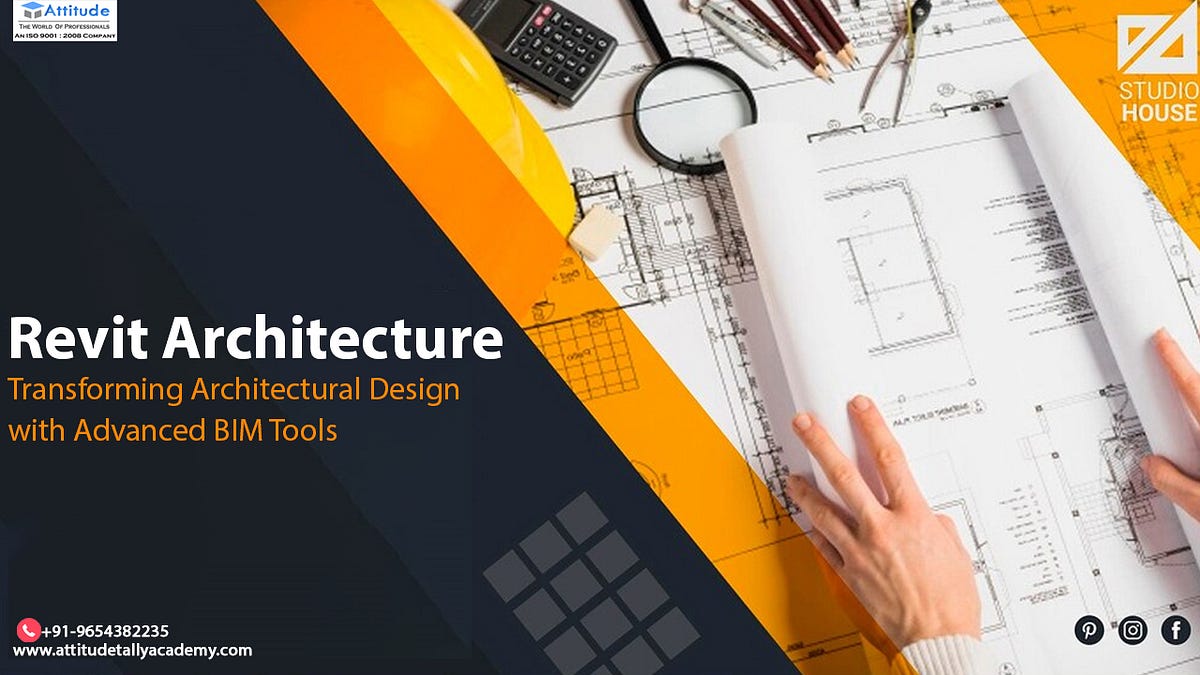 Revit Architecture: Transforming Architectural Design with Advanced BIM ...