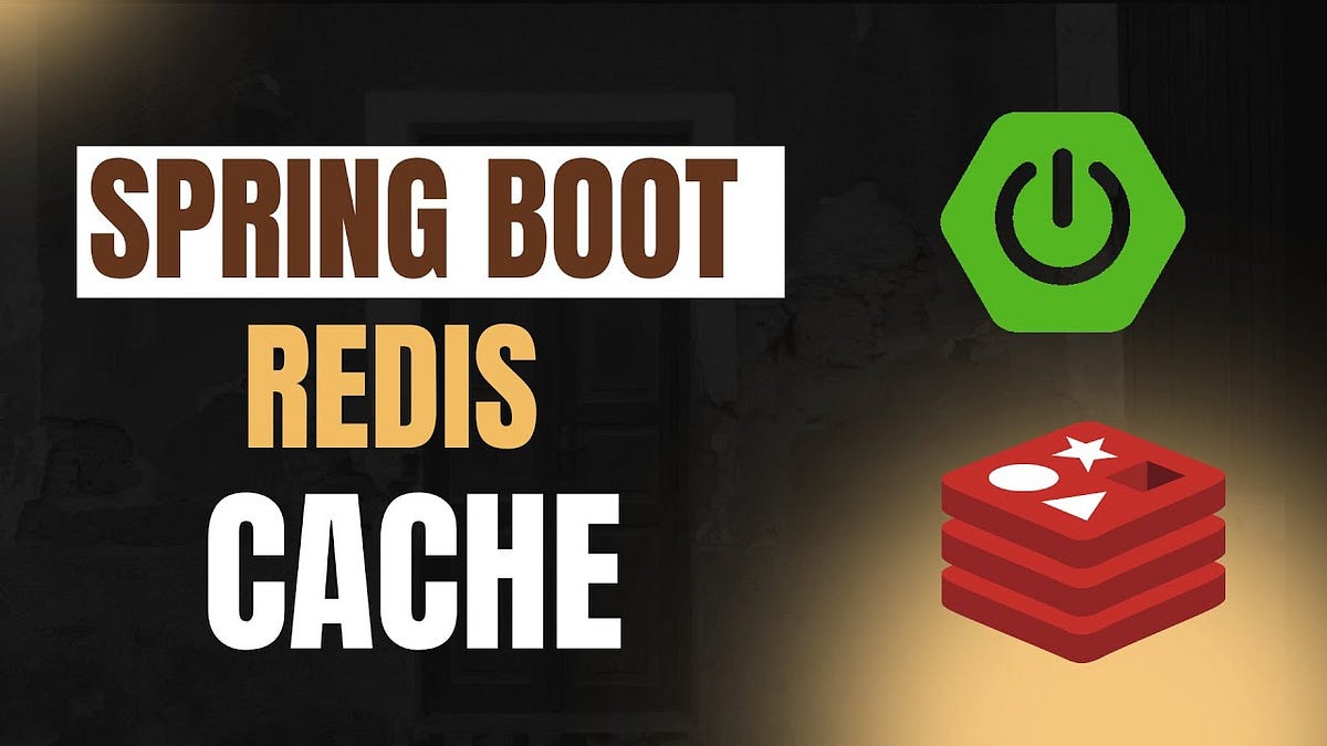 10 Dangerous Redis Caching Mistakes in Spring Boot — And How to Fix Them Fast🧠 | by Himanshu ...