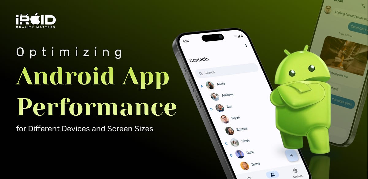 Optimising Android App Performance for Different Devices and Screen Sizes | by iRoid Solutions ...