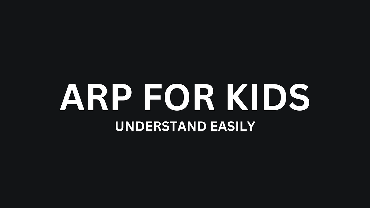 ARP Simplified | Lumirism. ARP protocol, explained so simply that… | by ...