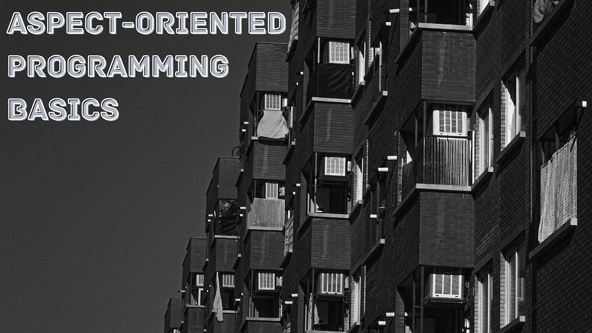 Aspect Oriented Programming Basics How It Works And Why It Matters By Amol Pawar Softaai