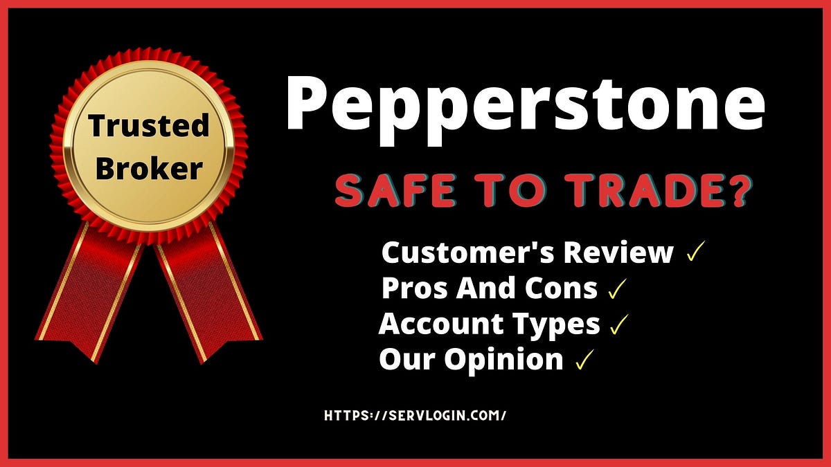 Pepperstone : Review. What Is Pepperstone? | by Serv Login | Medium
