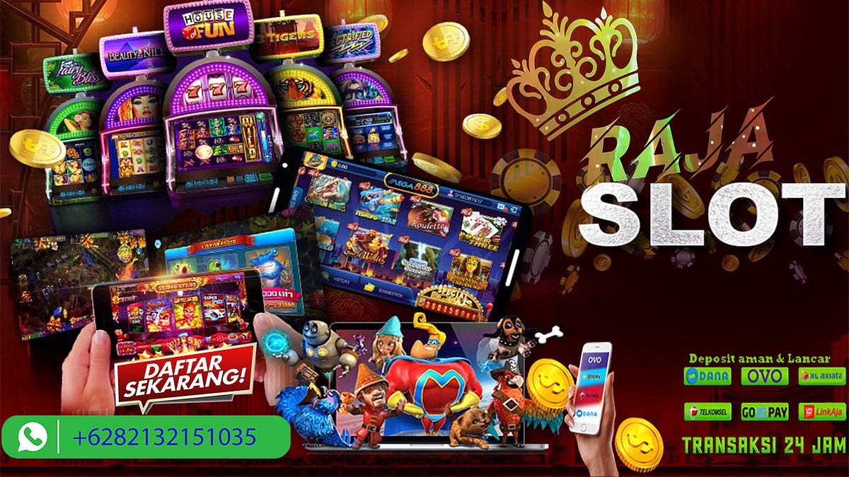 4 Tips Memilih Game Slot Online Terbaik Sering Menang 2022 | by RajaSlot | Medium