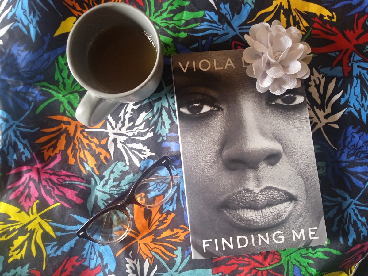 on 'Finding Me’ by Viola Davis 🌟01 | by Lydia Aganin | Medium