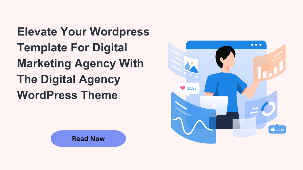 Elevate Your Wordpress Template For Digital Marketing Agency With The Digital Agency WordPress ...