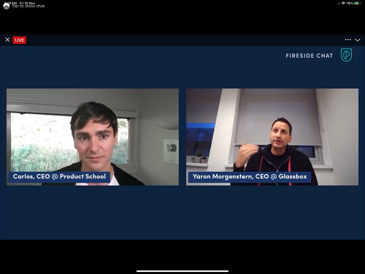 Carlos CEO Product School fireside chat with Yaron CEO of Glassbox ...