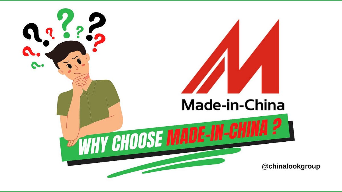 Why Choose Made-in-China ?. Choosing the Right B2B Platform for… | by ...