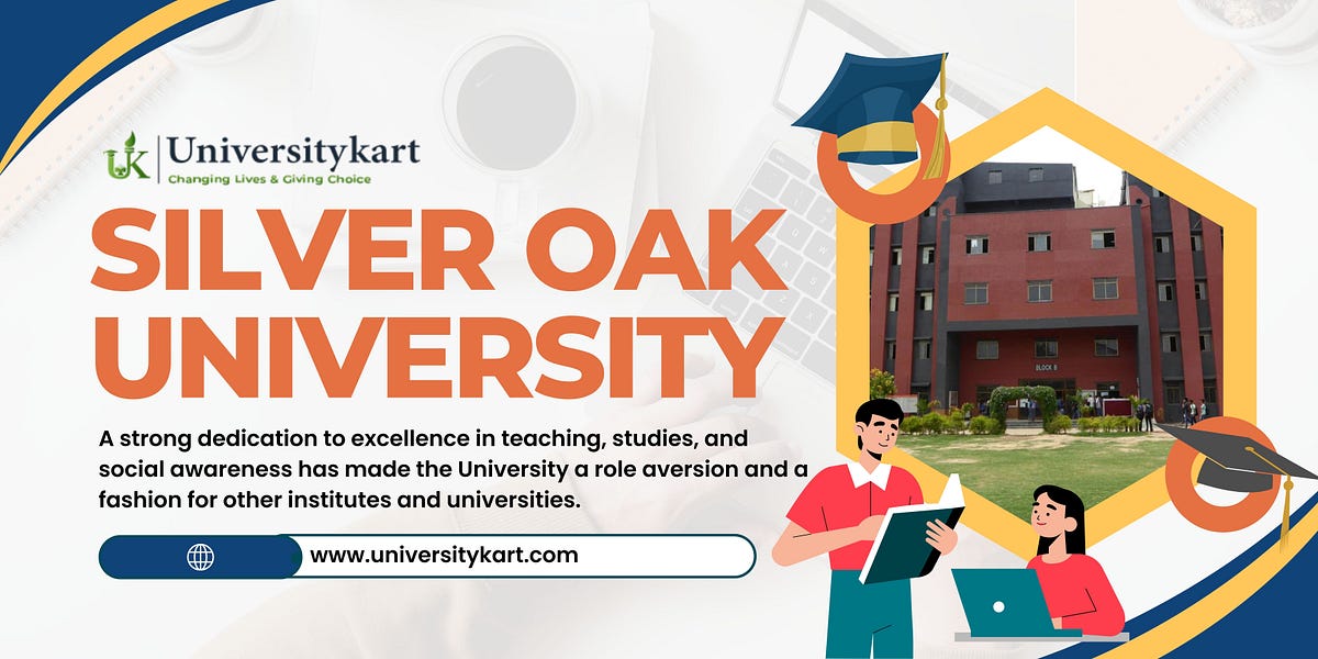 Top University of Ahmedabad. Silver Oak University, Ahmedabad… | by ...
