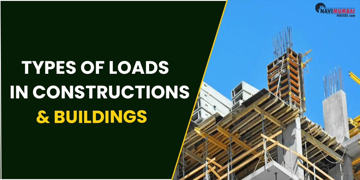 Types Of Loads In Constructions & Buildings | by nayana ...