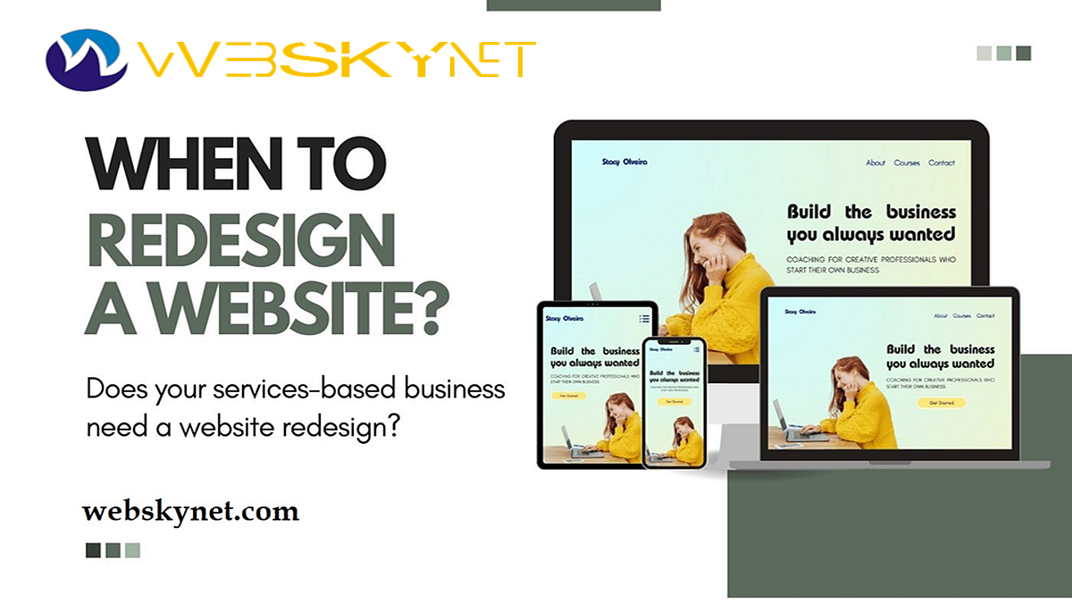 Website Redesign: When and Why Your Business Needs It | by Webskynet IT ...