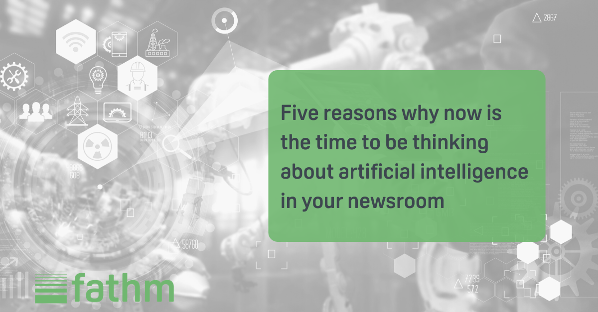 Five reasons why now is the time to be thinking about artificial ...