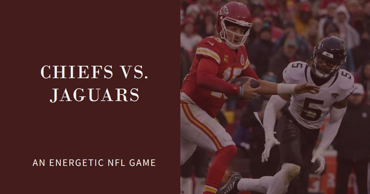 !HERE’S** WAY TO WATCH KANSAS CITY CHIEFS VS JACKSONVILLE JAGUARS LIVE ...