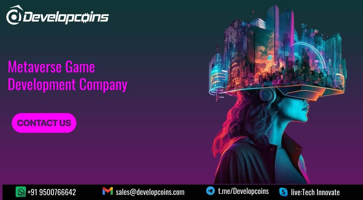 Metaverse Game Development Company — Developcoins | by luna john | Aug ...