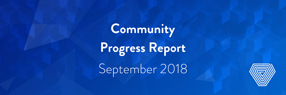 Community Progress Report: September 2018 | by Unification Foundation ...