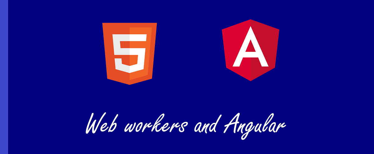 Using web workers on Angular 6. Long story short | by Daniel Amores | Medium