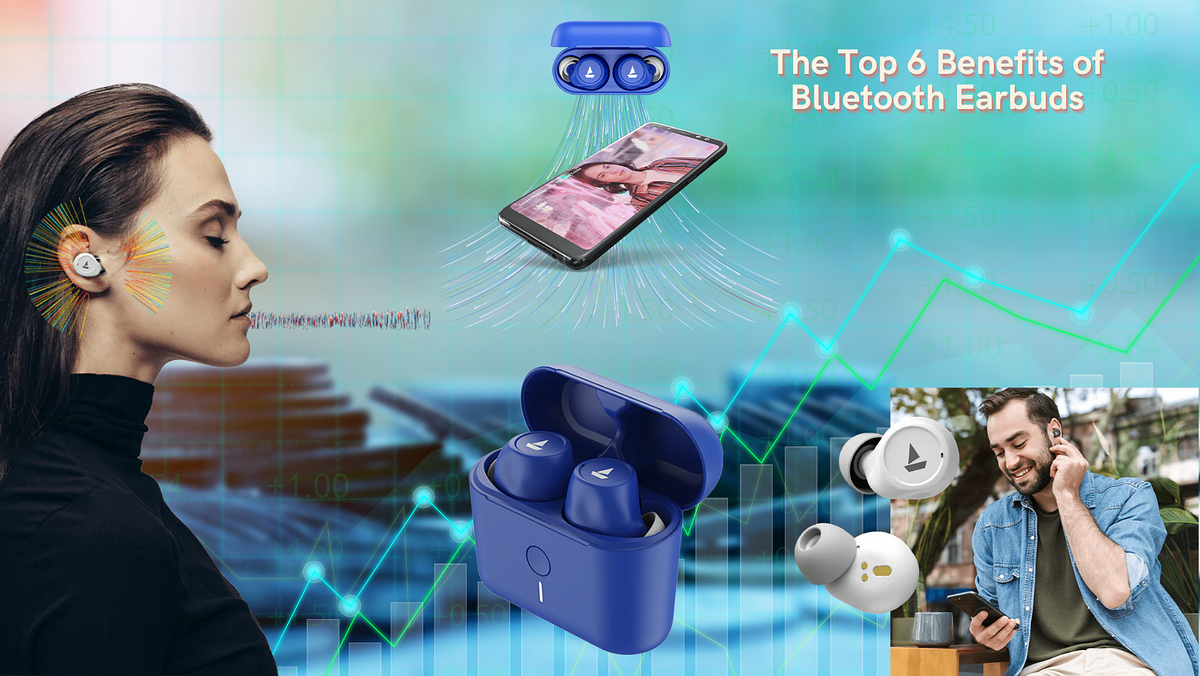 The Top 6 Benefits of Bluetooth Earbuds | by Marketing Boat | Medium