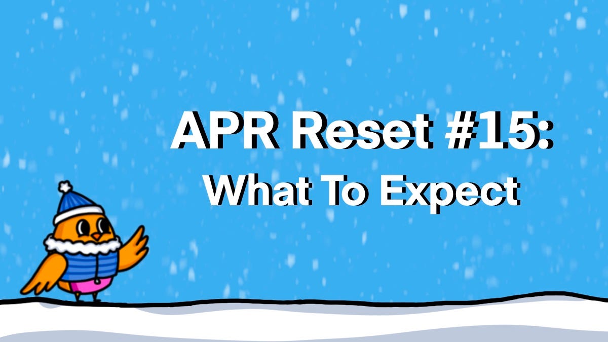 APR Reset #15: What To Expect. Here’s what to expect in APR Reset #15 ...