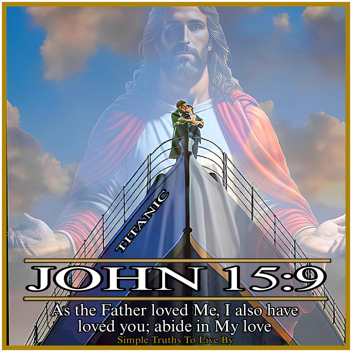 As the Father loved Me, I also have loved you; abide in My love - John ...
